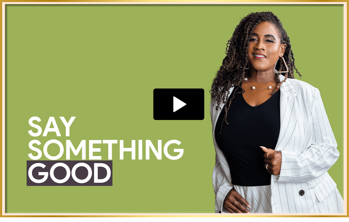 Say Something Good Academy - Lavonne Nichols